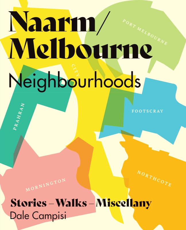 Naarm/Melbourne Neighbourhoods | Hardie Grant Gift