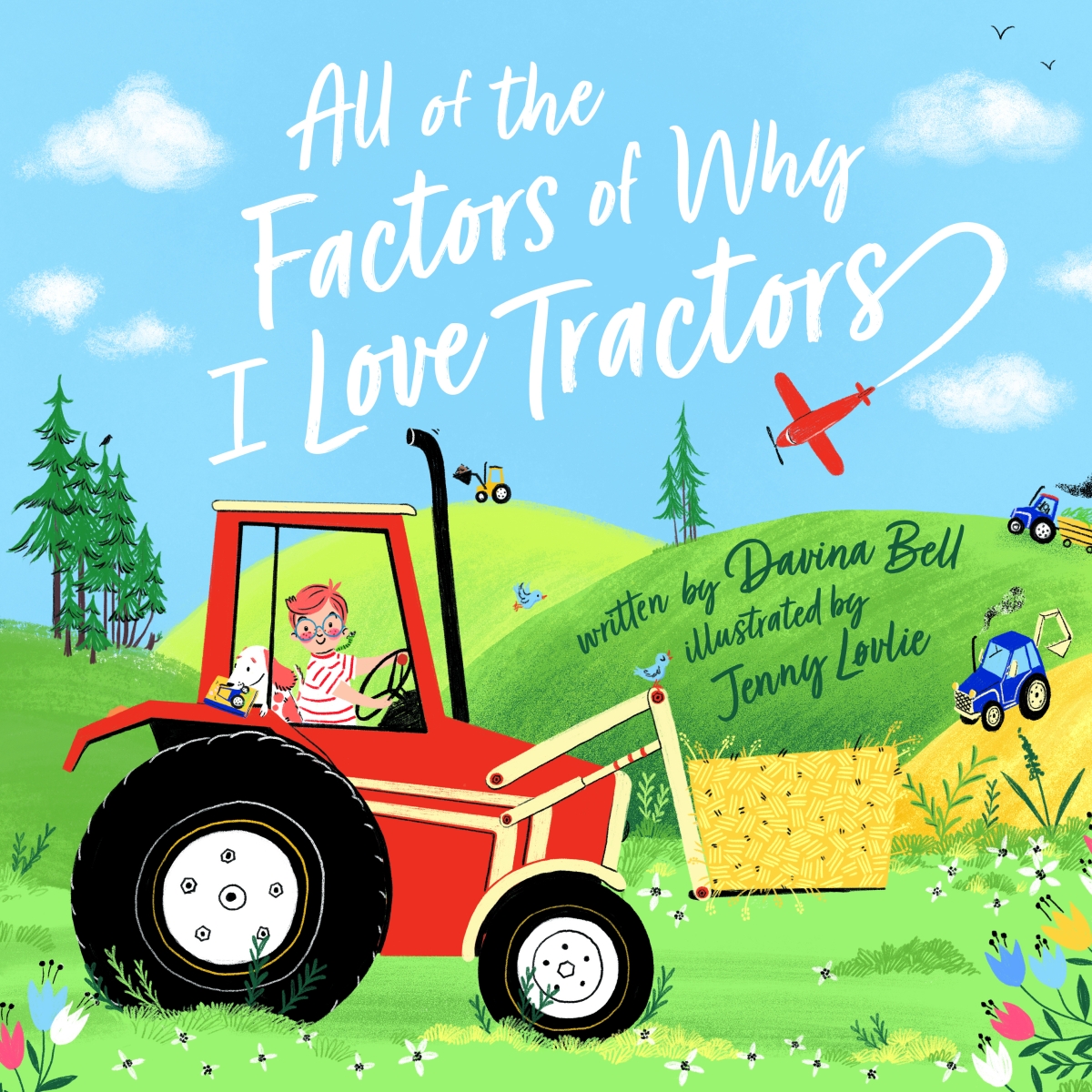 All of the Factors of Why I Love Tractors | Hardie Grant Gift